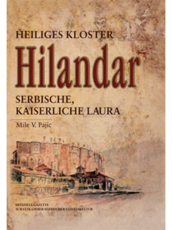 Sveti manastir Hilandar – nemački