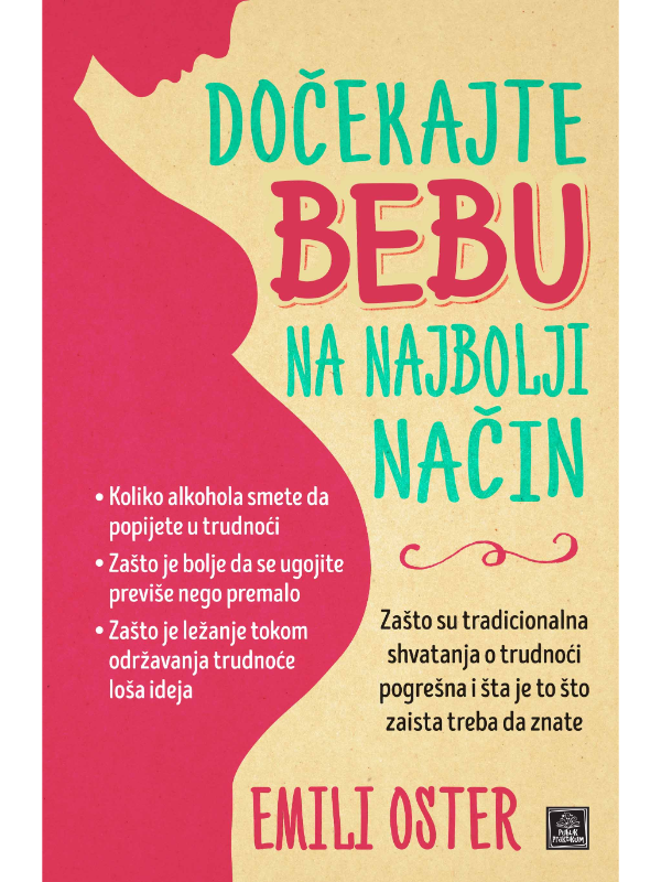 Dočekajte bebu na najbolji nač