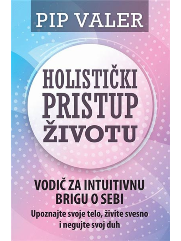 Holistički pristup životu