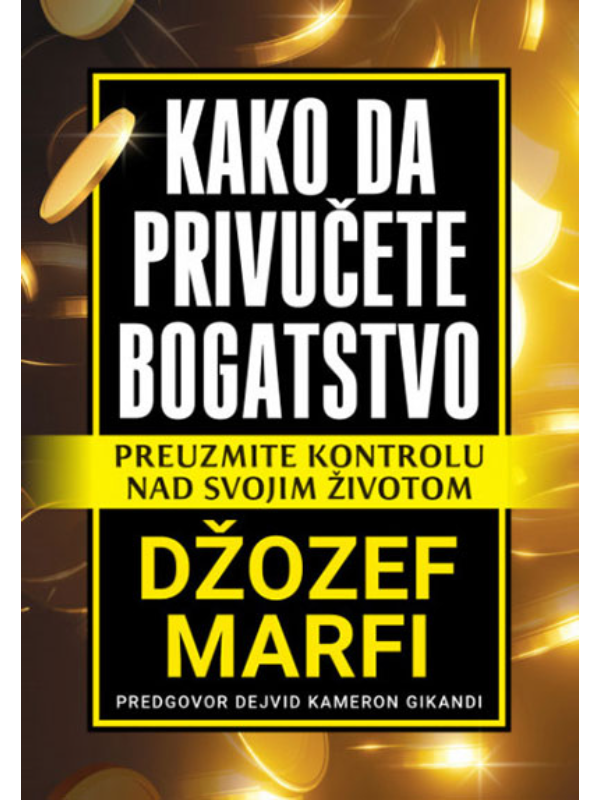 Kako da privučete bogatstvo