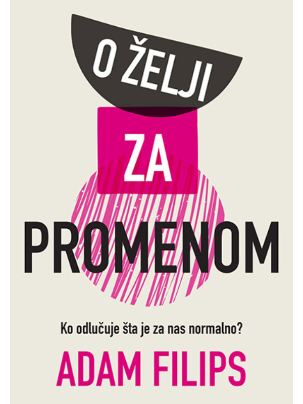 O želji za promenom