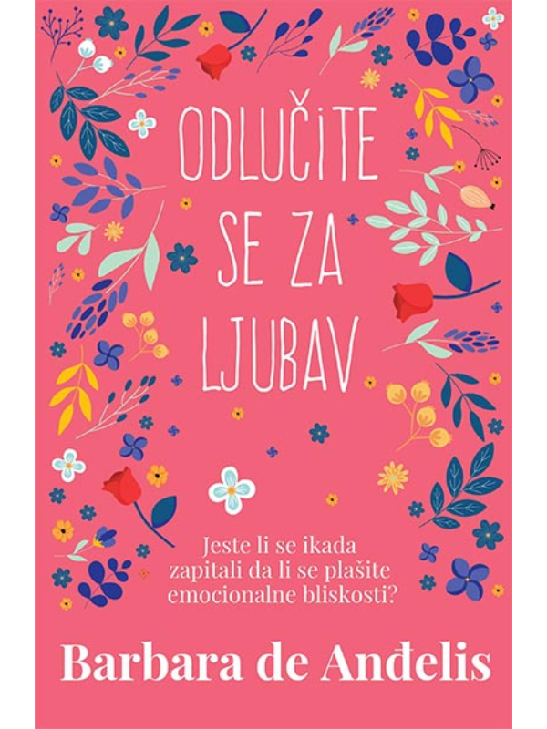 Odlučite se za ljubav