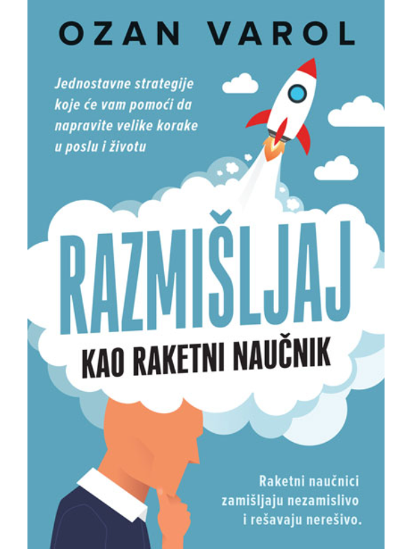 Razmišljaj kao raketni naučnik