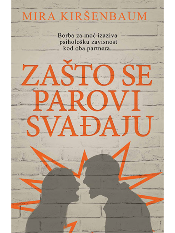 Zašto se parovi svađaju