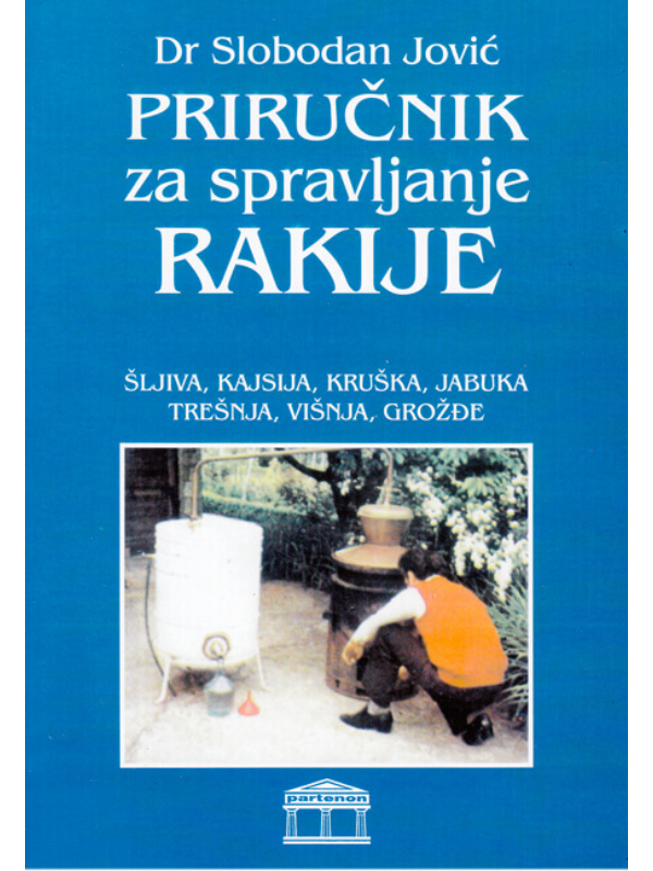 Priručnik za spravljanje rakije