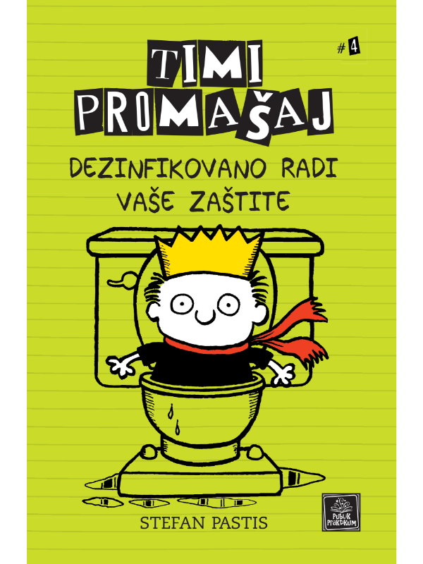 Timi Promašaj #4 – Dezinfikovano radi vaše zaštite