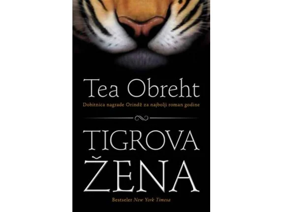 Tigrova žena - Tea Obreht