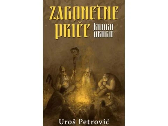 Zagonetne priče - knjiga druga - Uroš Petrović