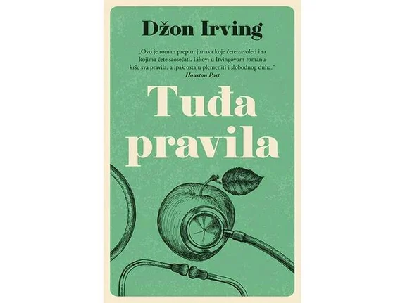 Tuđa pravila - Džon Irving