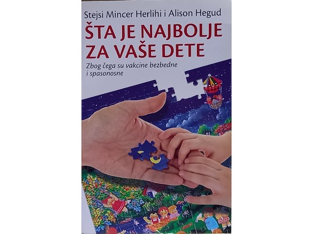 ŠTA JE NAJBOLJE ZA VAŠE DETE