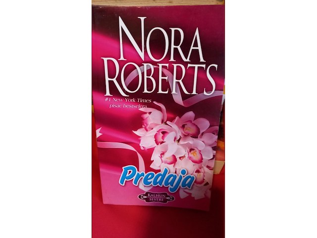 PREDAJA, Nora Roberts