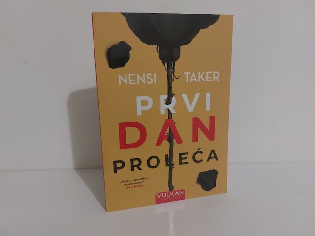 Prvi dan proleća  - Nensi Taker NOVO