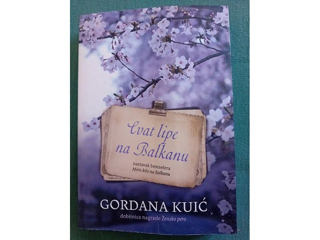 Gordana Kuić Cvat lipe na Balkanu
