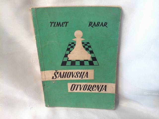 Šahovska otvaranja Timet Rabar