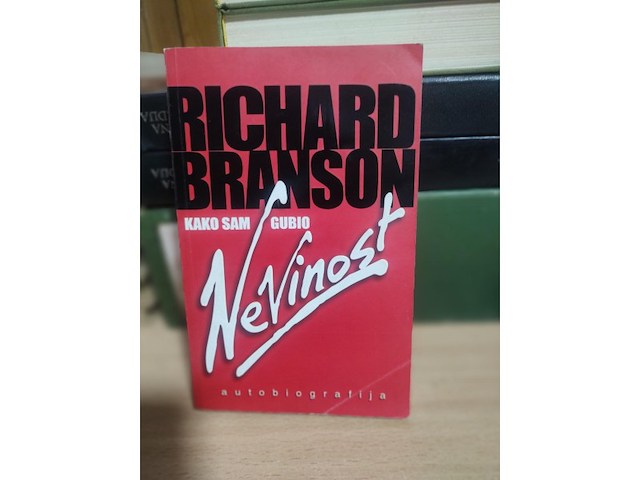 Kako sam gubio nevinost p. Richard Branson