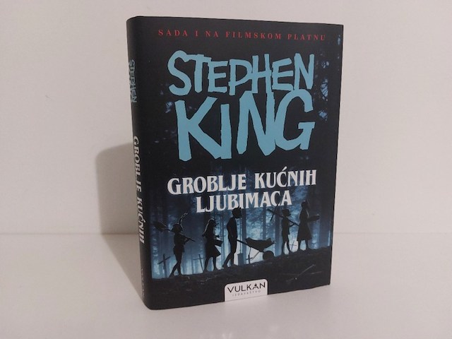 Groblje kućnih ljubimaca  - Stiven/ Stephen King NOVO