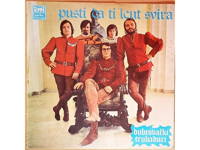 LP DUBROVAČKI TRUBADURI - Pusti (1973) 3.press, ODLIČNA