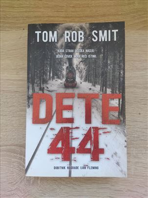Tom Rob Smit - Dete 44