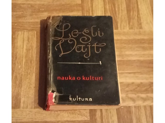 Nauka o kulturi / Studija o čoveku  Lesli Vajt