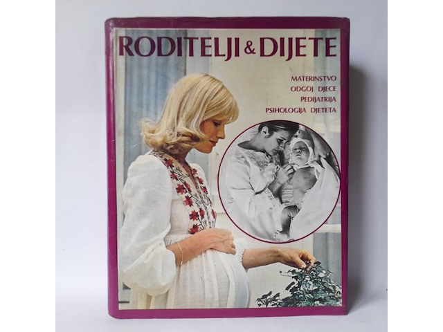 Roditelji i dijete - G. le Lorier, R. Mallet