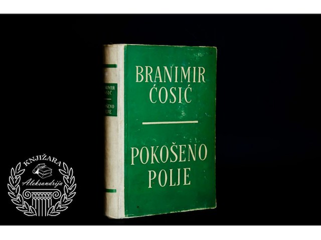 Branimir Ćosić Pokošeno polje