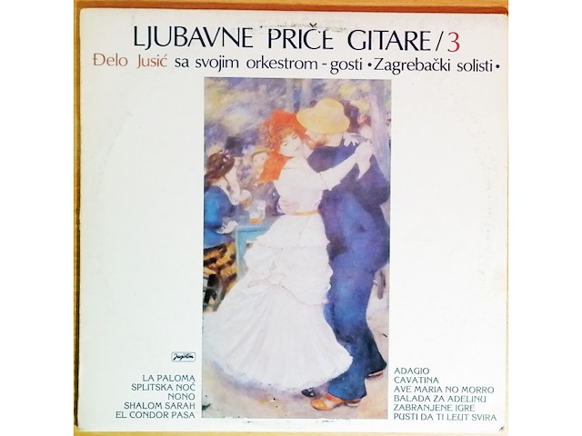 LP ĐELO JUSIĆ - Ljubavne priče gitare 3 (1988) VG
