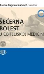 Šećerna Bolest U Obiteljskoj Medicini Od Biserka Bergman Marković