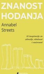 Znanost Hodanja Od Annabel Streets