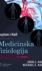 Medicinska Fiziologija, 14. Izdanje Od Arthur C. Guyton,John E. Hall, Michael E. Hall