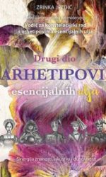 Arhetipovi Esencijalnih Ulja, II Deo Od Zrinka Jezdić