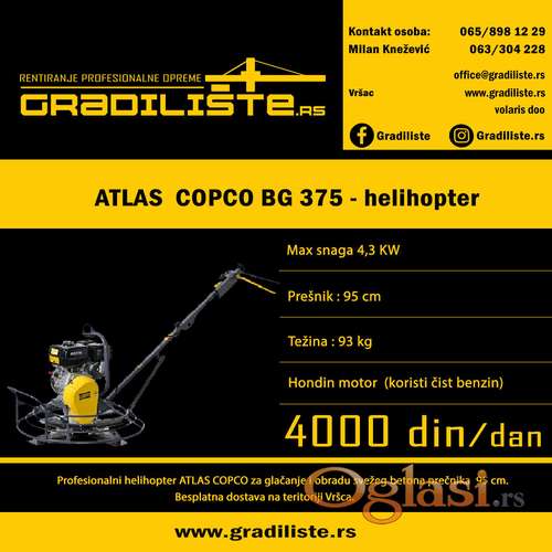 Izdajem helihopter za glacanje / obradu betona- Atlas Copco BG 375