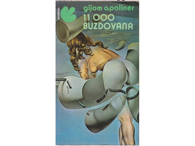 APOLINER 11000 BUZDOVANA ILI LJUBAVISANJE JEDNOG GOSPOD