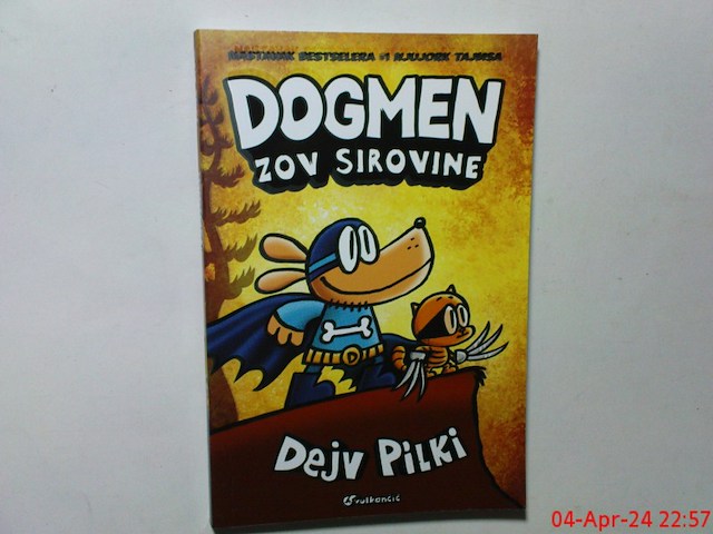 DEJV PILKI  - DOGMEN - ZOV SIROVINE