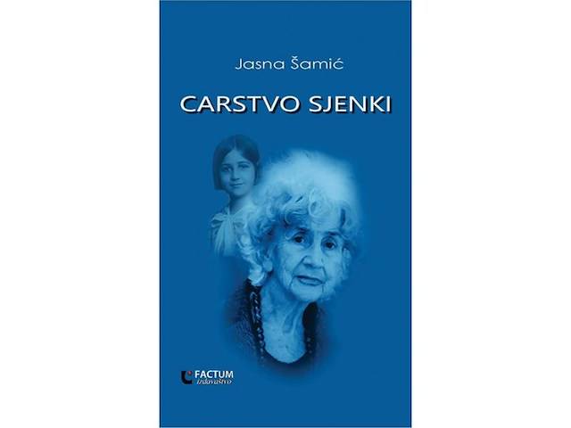 Carstvo sjenki - Jasna Šamić