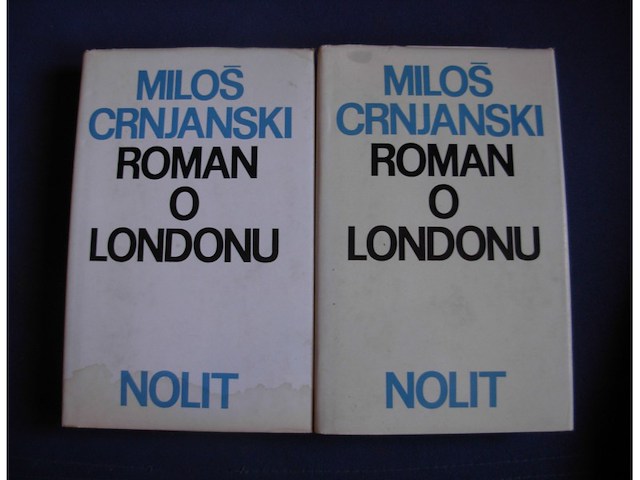 ROMAN O LONDONU I - II - Miloš Crnjanski