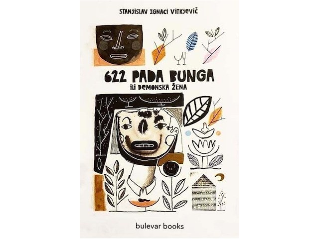 622 pada Bunga ili demonska žena - Stanjislav Ignaci Vitkjevič