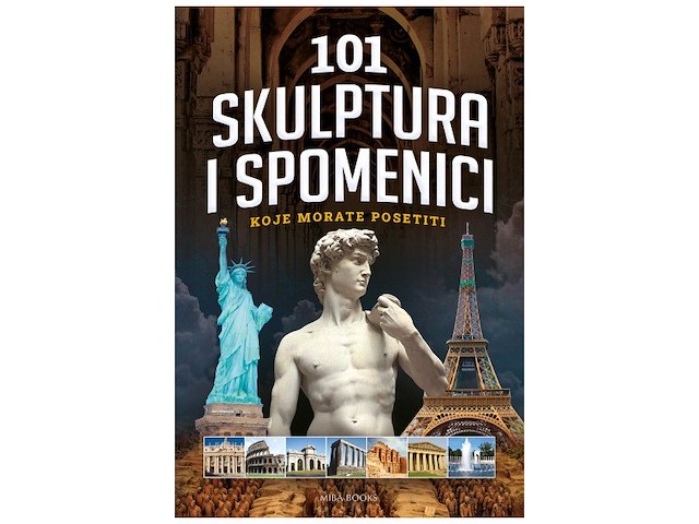 101 skulptura i spomenici koje morate posetiti - Ketrin Hogben