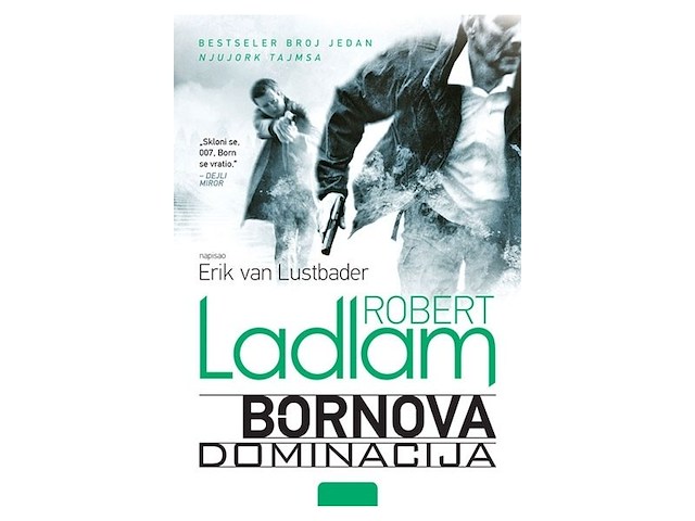 Bornova dominacija - Robert Ladlam