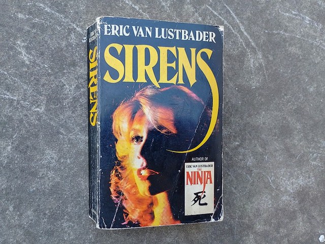 SIRENS, Eric Van Lustbader