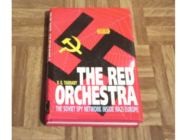 The Red Orchestra V.E. Tarrant