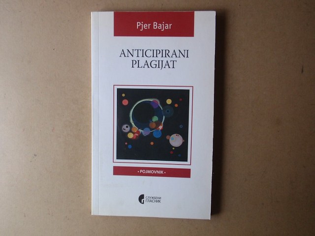 Pjer Bajar - ANTICIPIRANI PLAGIJAT