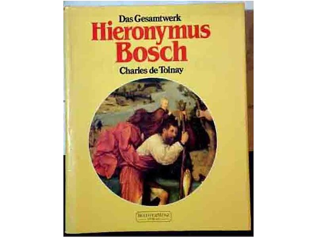 Hieronymus Bosch Charles de Tolnay