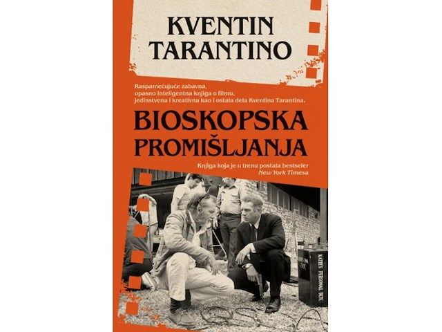 Bioskopska promišljanja - Kventin Tarantino