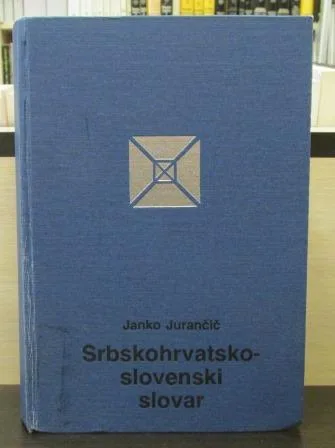 SRPSKOHRVATSKO-SLOVENSKI REČNIK – JANKO JURANČIĆ