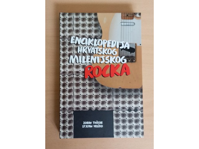 TUČKAR/VREČKO - Enciklopedija Hrvatskog Milenijs. Rocka