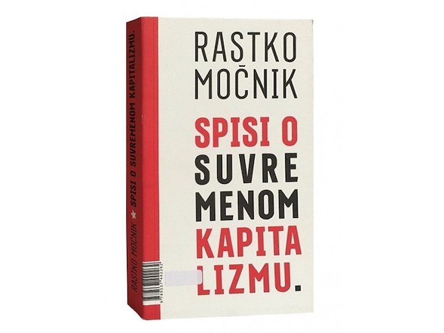Rastko Močnik - Spisi o suvremenom kapitalizmu ✔️