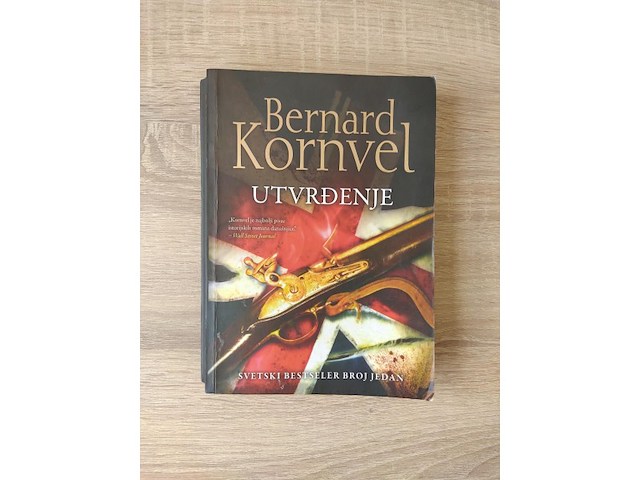 Bernard Kornvel - Utvrđenje