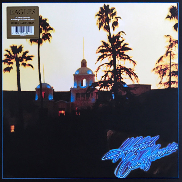 EAGLES – HOTEL CALIFORNIA (180g)