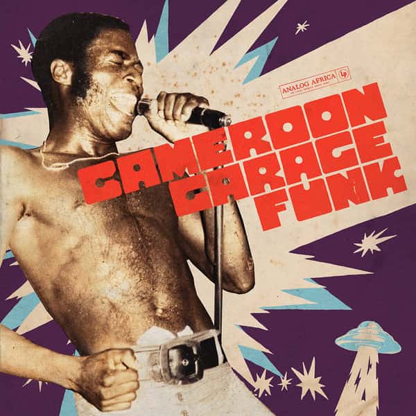 Various Artists – Cameroon Garage Funk