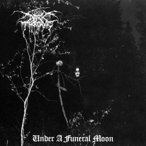 Darkthrone-Under A Funeral Moon